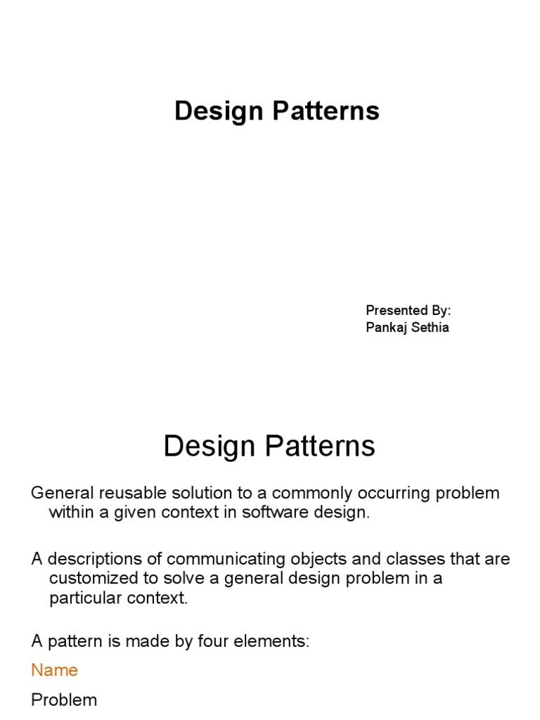 Design Patterns: Presented By: Pankaj Sethia | PDF | Object (Computer ...