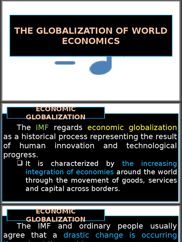 Economic Globalization Overview | PDF | Trade | Globalization
