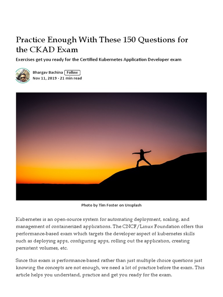 Practice Enough With These 150 Questions For The Ckad Exam Bhargav