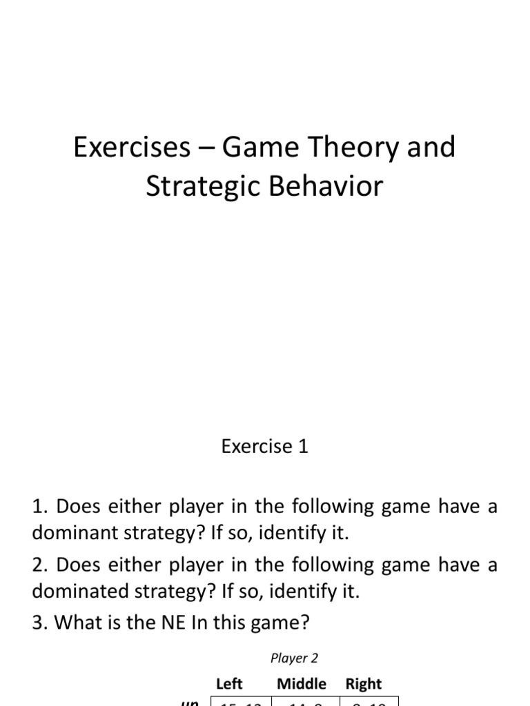 Game Theory Exercises and Solutions | PDF | Game Theory | Economics Of ...