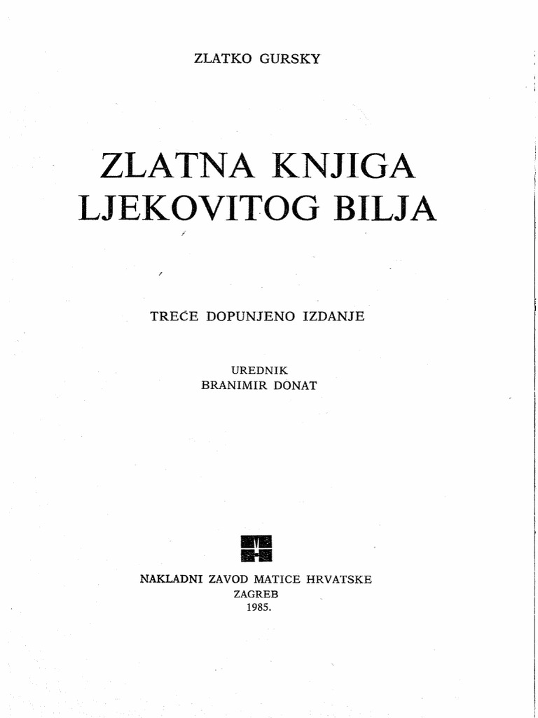 ZLATNA KNJIGA LJEKOVITOG BILJA - Gursky | PDF
