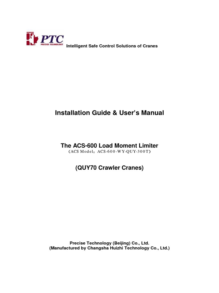 Installation Guide & User 'S Manual: The ACS-600 Load Moment Limiter ...