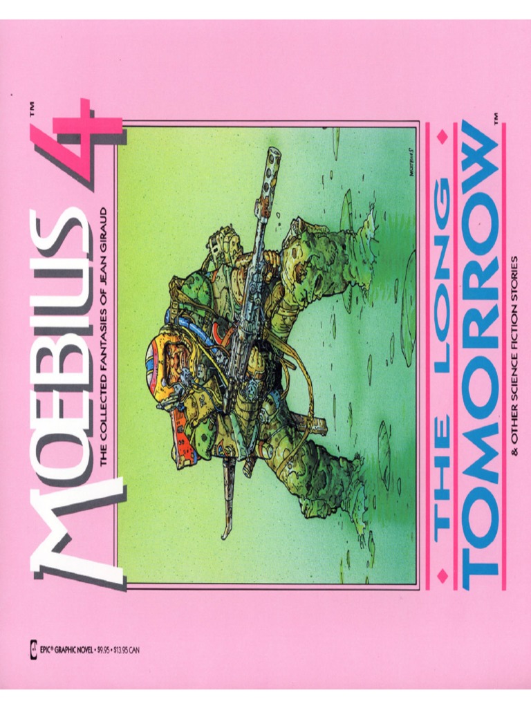 Moebius The Collected Fantasies of Jean Giraud 4 The Long Tomorrow and ...