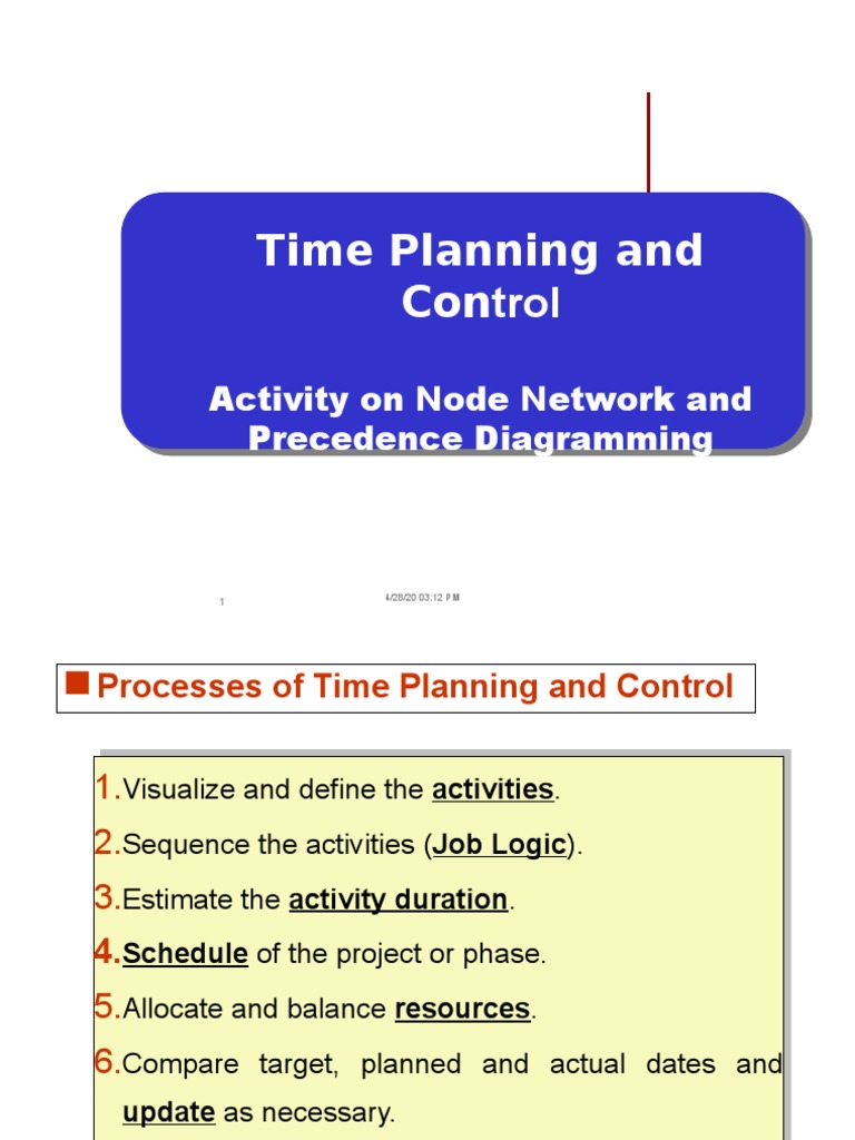 Time Planning and Control: Activity On Node Network and Precedence Diagramming | PDF | Areas Of ...