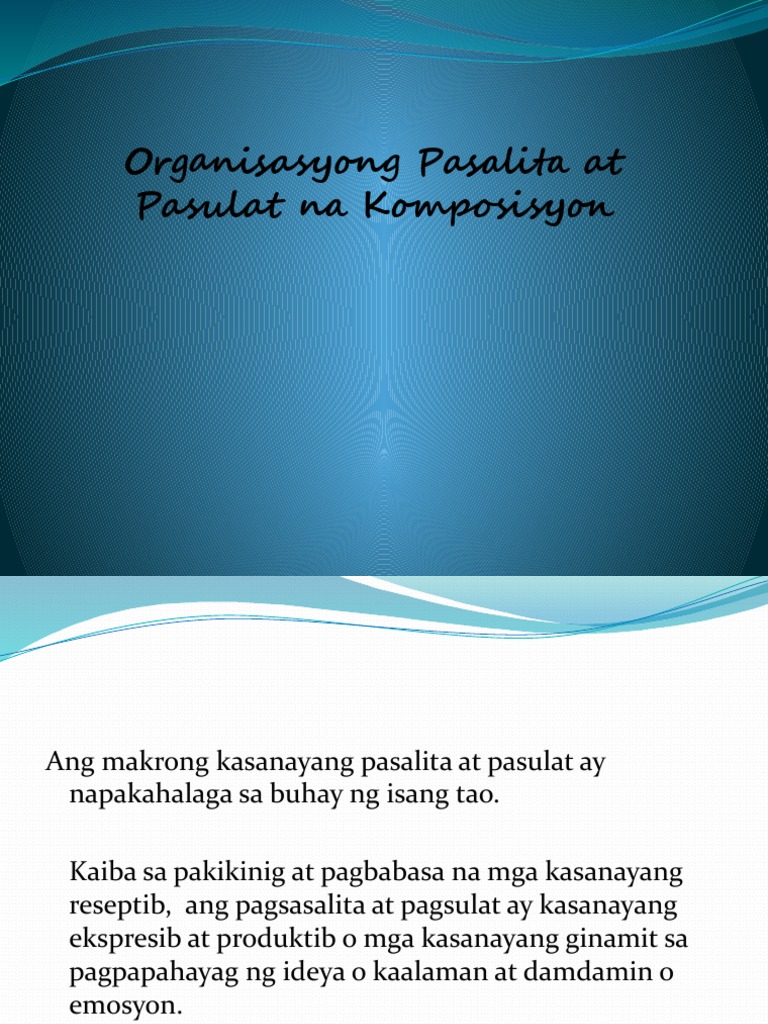 Organisasyong Pasalita at Pasulat Na Komposisyon | PDF