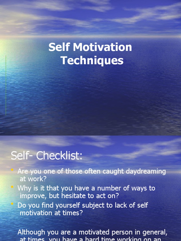 Self-Motivation Techniques to Stay Focused and Achieve Your Goals | PDF ...
