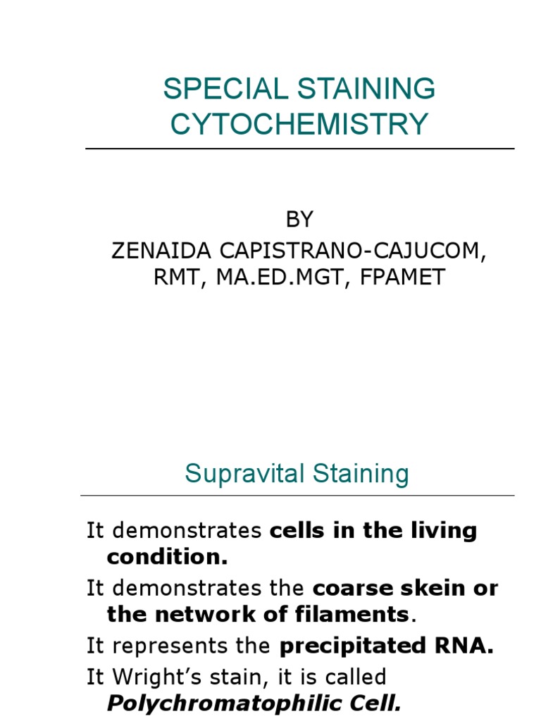 Special Staining | PDF | Staining | Anemia