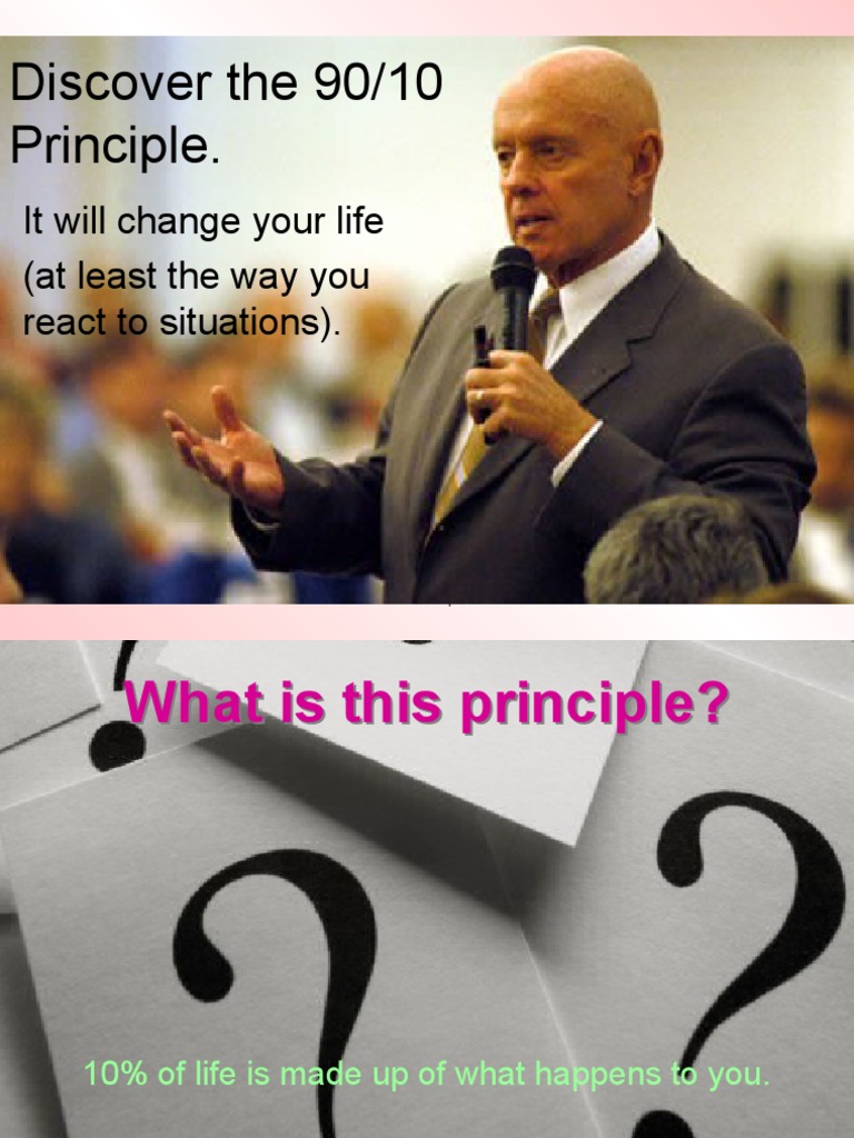 Discover The 90/10 Principle.: It Will Change Your Life (At Least The ...