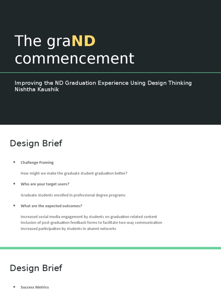 The Gra Commencement: Improving The ND Graduation Experience Using ...