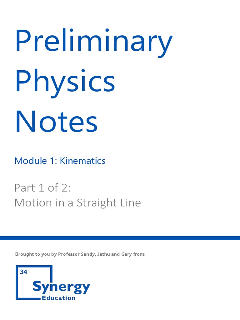 Yr 11 Physics Kinematics Notes Part 1 | PDF | Velocity | Acceleration