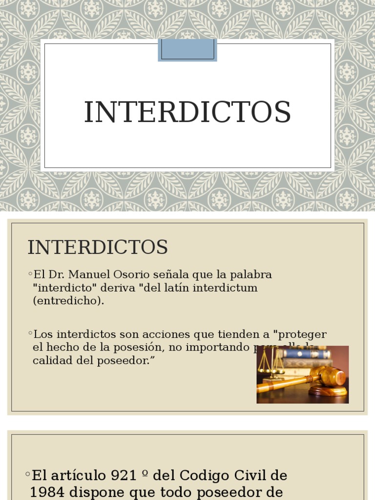 Interdictos | PDF | Posesión (Ley) | Propiedad