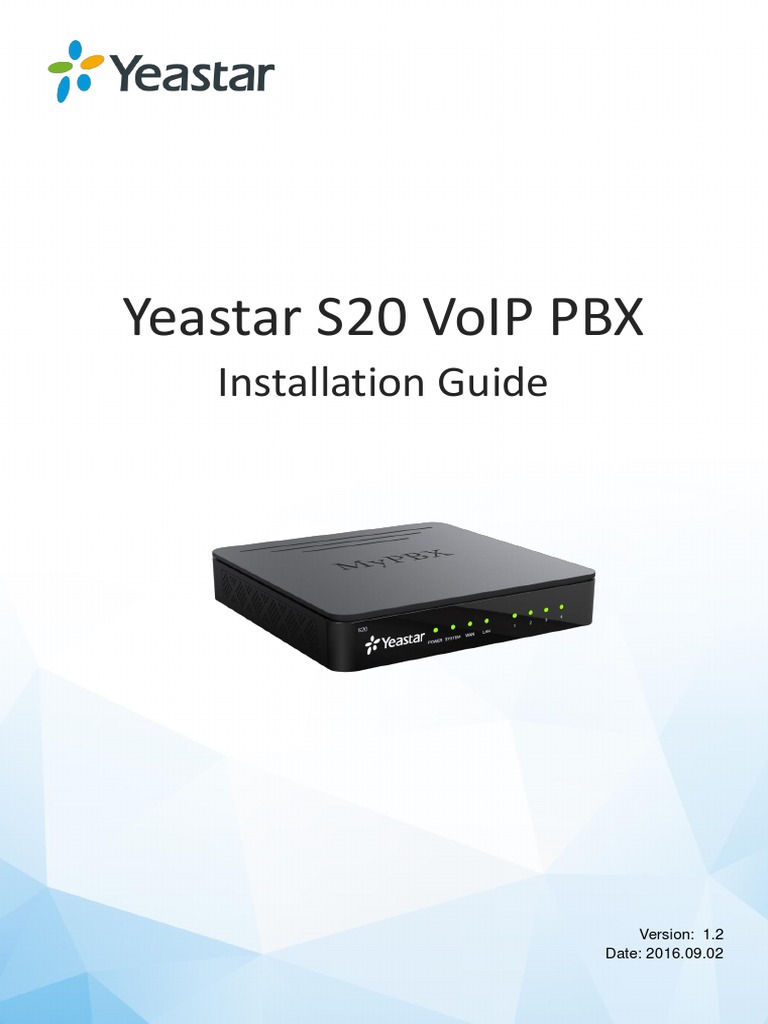 Yeastar S20 Voip PBX: Installation Guide | PDF | Public Switched Telephone Network | Telephony