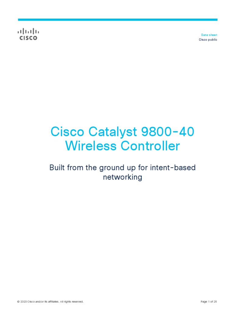 Cisco Catalyst 9800-40 Wireless Controller: Built From The Ground Up ...
