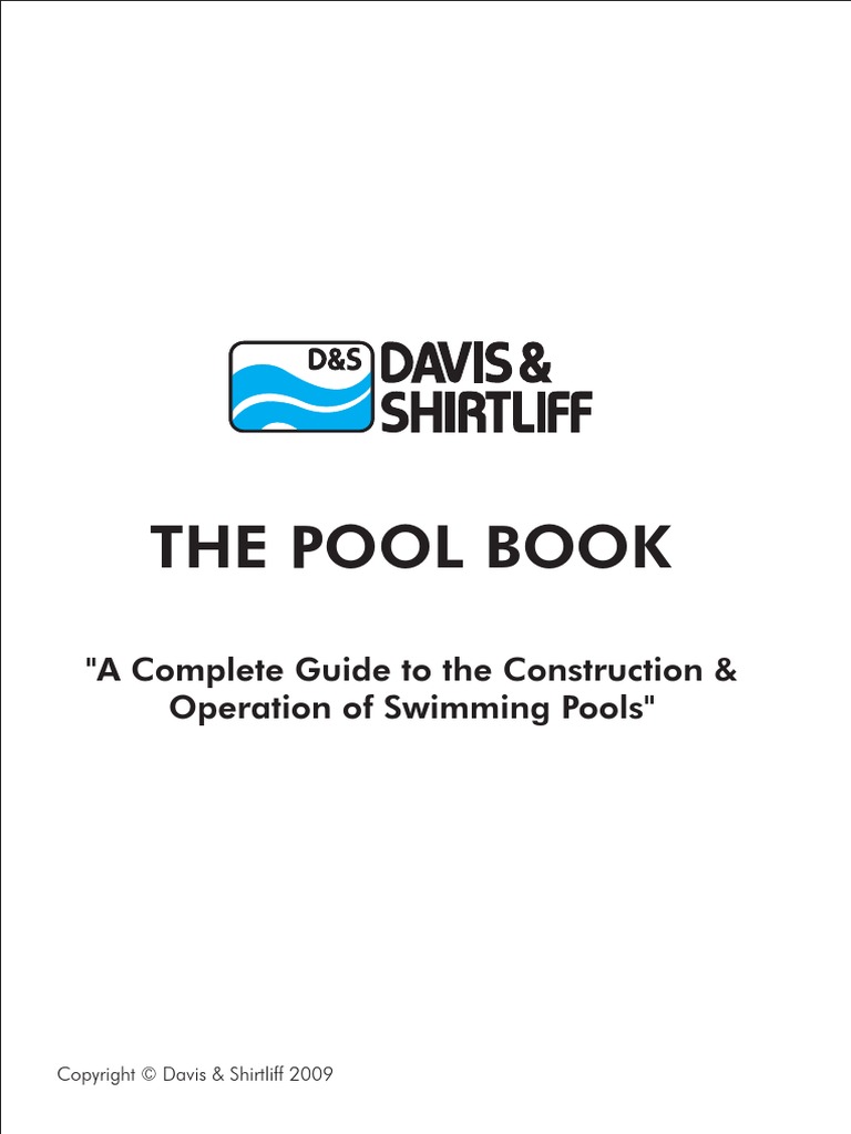 The Pool Book: "A Complete Guide To The Construction & Operation of ...