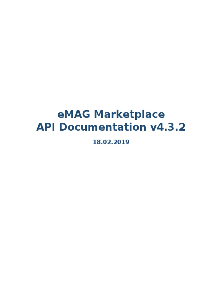 eMAG Marketplace API Documentation v4.3.1 | PDF | Hypertext Transfer Protocol | Application ...
