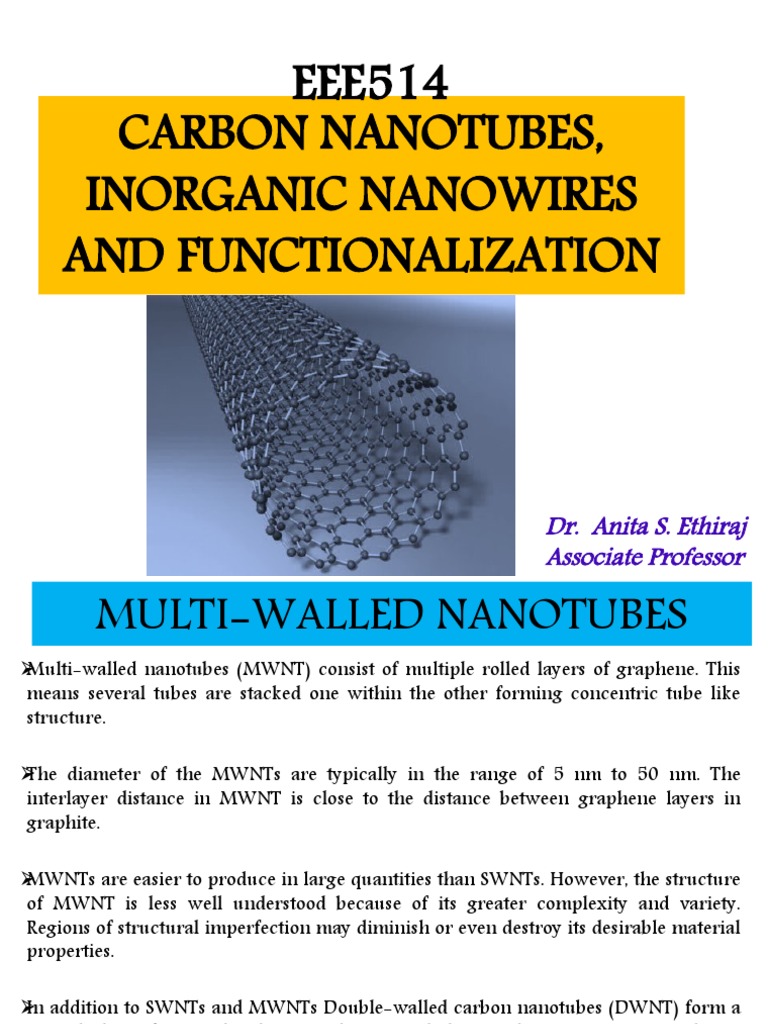 Carbon Nanotubes, Inorganic Nanowires and Functionalization EEE514 ...