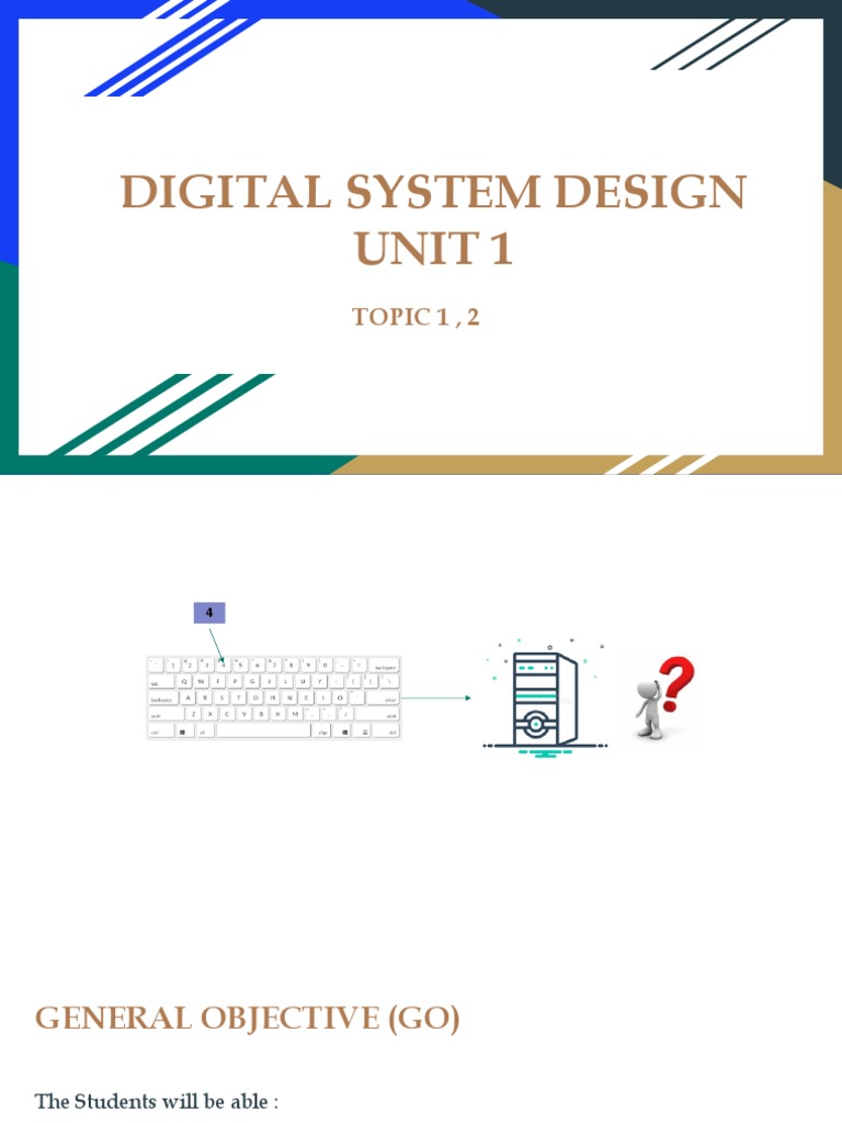 Digital System Design Unit 1: Topic 1, 2 | PDF | Bit | Computer ...