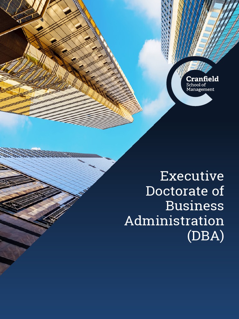 Executive Doctorate of Business Administration (DBA) | PDF | Human ...