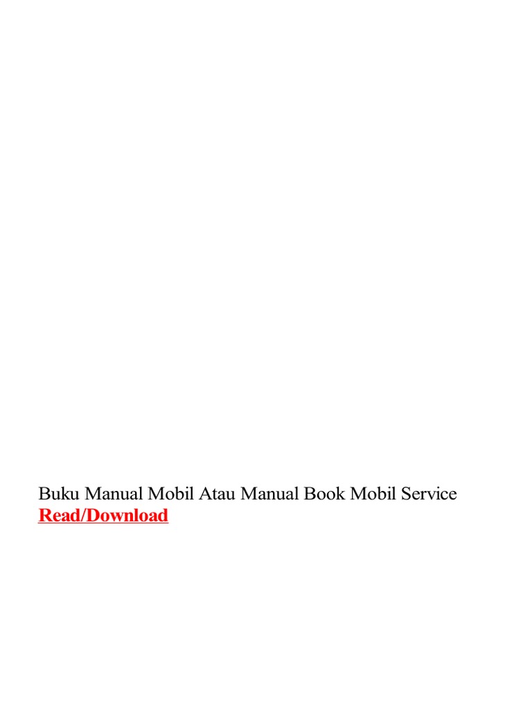 Buku Manual Servis Mobil Lengkap | PDF