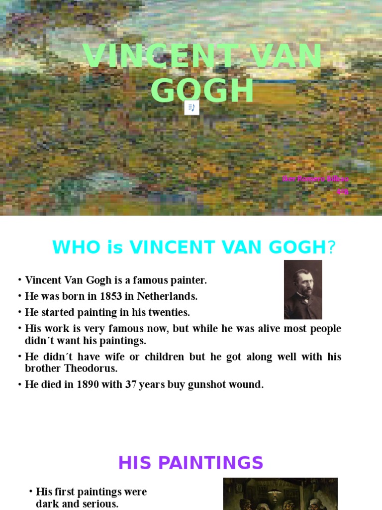 Vincent Van Gogh: Iker Romero Bilbao 4ºB | PDF | Art