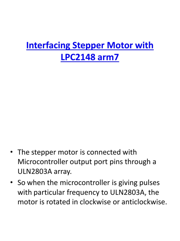 Interfacing Stepper Motor With LPC2148 Arm7 | PDF