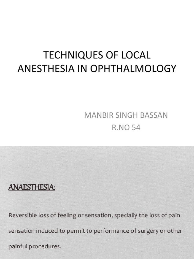 Local Anesthesia Techniques in Ophthalmology | PDF | Anesthesia | Human ...