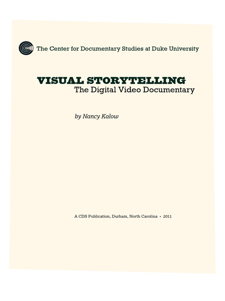 Visual Storytelling: The Digital Video Documentary | PDF | Camera ...