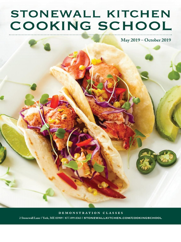 Stonewall Kitchen Cooking School Course Guide May - December 2019 PDF | PDF