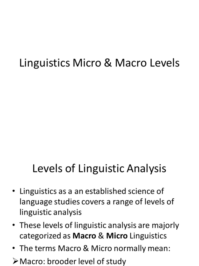 Linguistics Micro & Macro Levels PDF | PDF | Linguistics | Speech