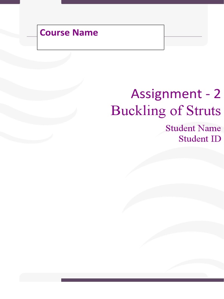 Assignment - 2 Buckling of Struts: Course Name | PDF | Buckling | Applied And Interdisciplinary ...