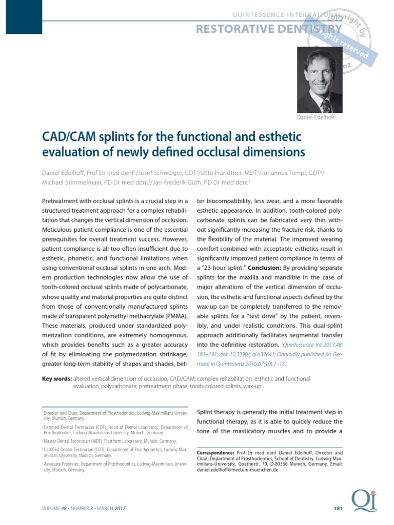 CAD CAM Splints For The Functional and Esthetic Evaluation of Newly ...