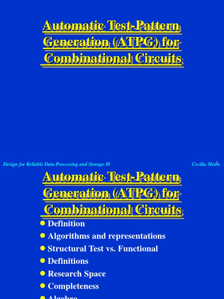 Automatic Test-Pattern Generation (ATPG) For Combinational Circuits ...