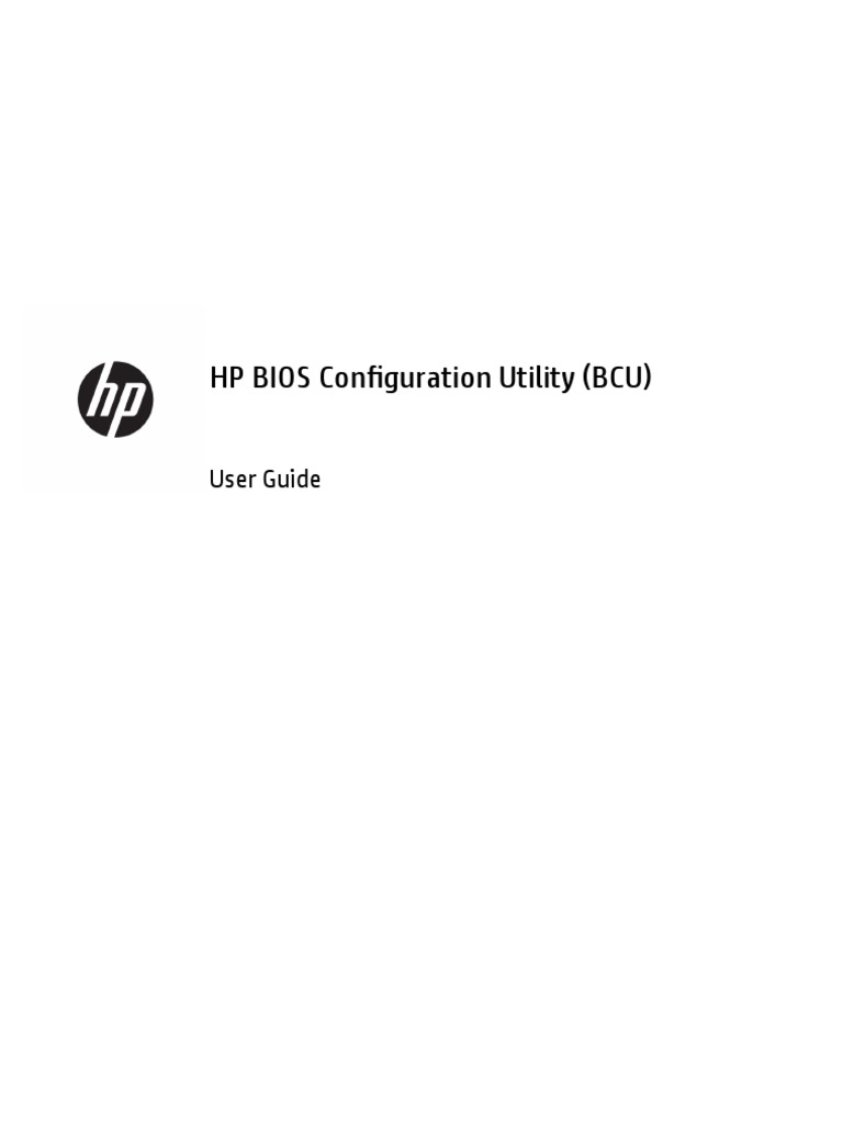 HP BIOS Configuration Utility (BCU) : User Guide | PDF | Bios | Command ...