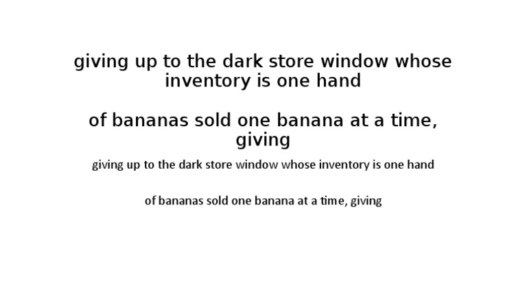 Giving Up To The Dark Store Window Whose Inventory Is One Hand of ...