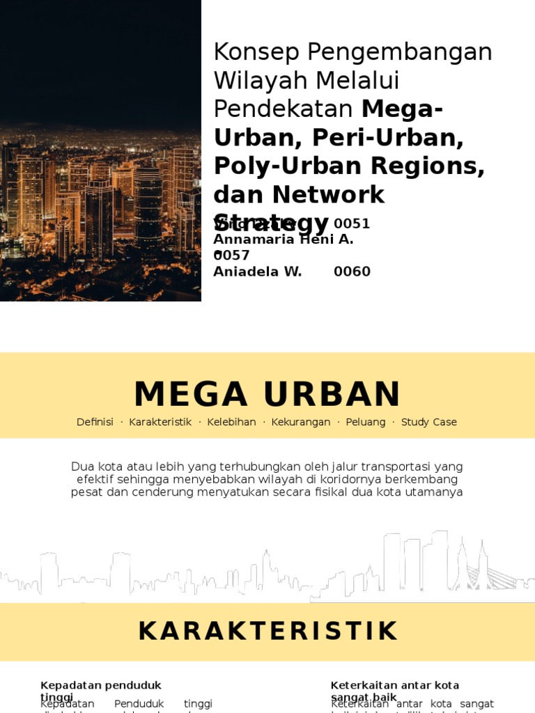 Pengembangan Wilayah Dengan Pendekatan Mega-Urban, Peri-Urban, Poly ...