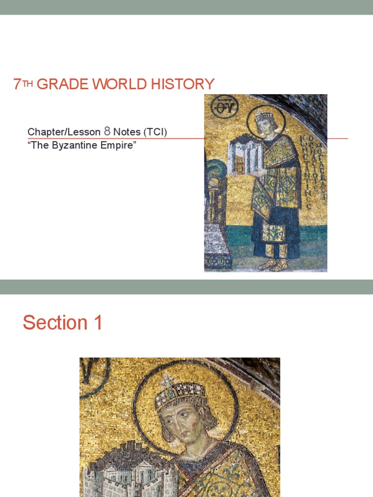 7 Grade World History: Chapter/Lesson Notes (TCI) "The Byzantine Empire ...