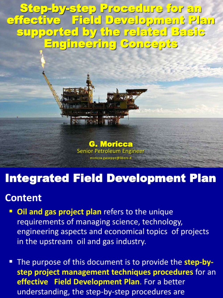Comprehensive Guidelines For Oil Field Development Plan by G. Moricca ...