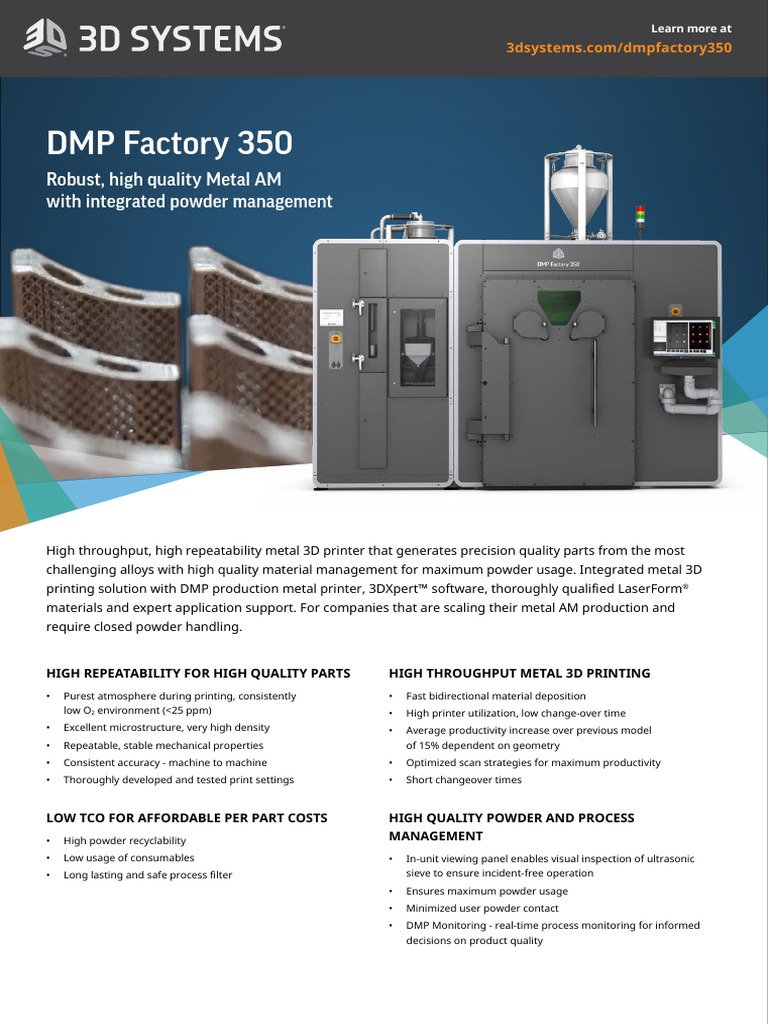 DMP Factory 350: Robust, High Quality Metal AM With Integrated Powder ...