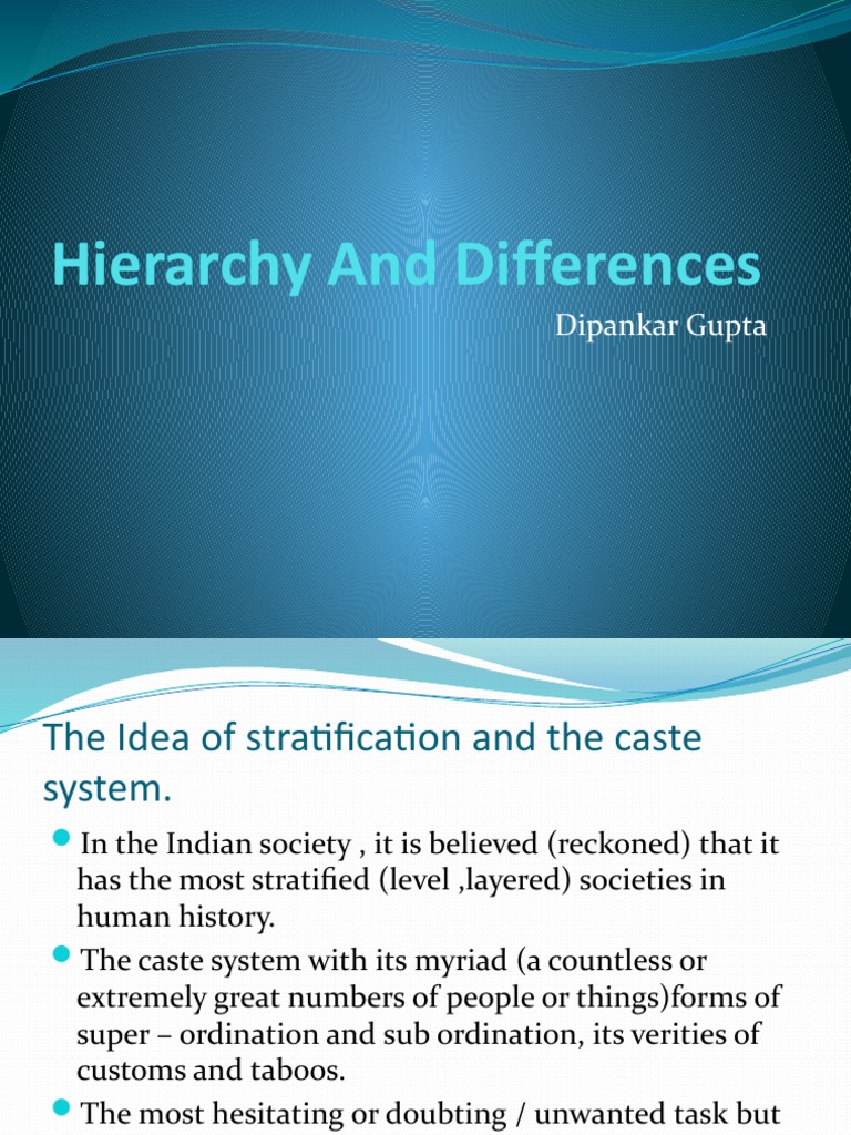 Dipankar Gupta Hierarchy and Differences | PDF | Social Stratification ...