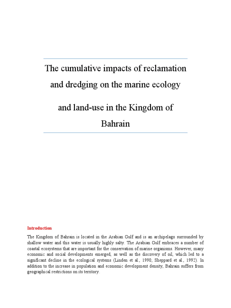 The Cumulative Impacts of Reclamation and Dredging On The Marine ...