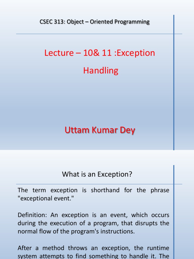 Lecture - 10& 11:exception Handling: CSEC 313: Object - Oriented ... Lecture - 10& 11:exception Handling: CSEC 313: Object - Oriented ...
