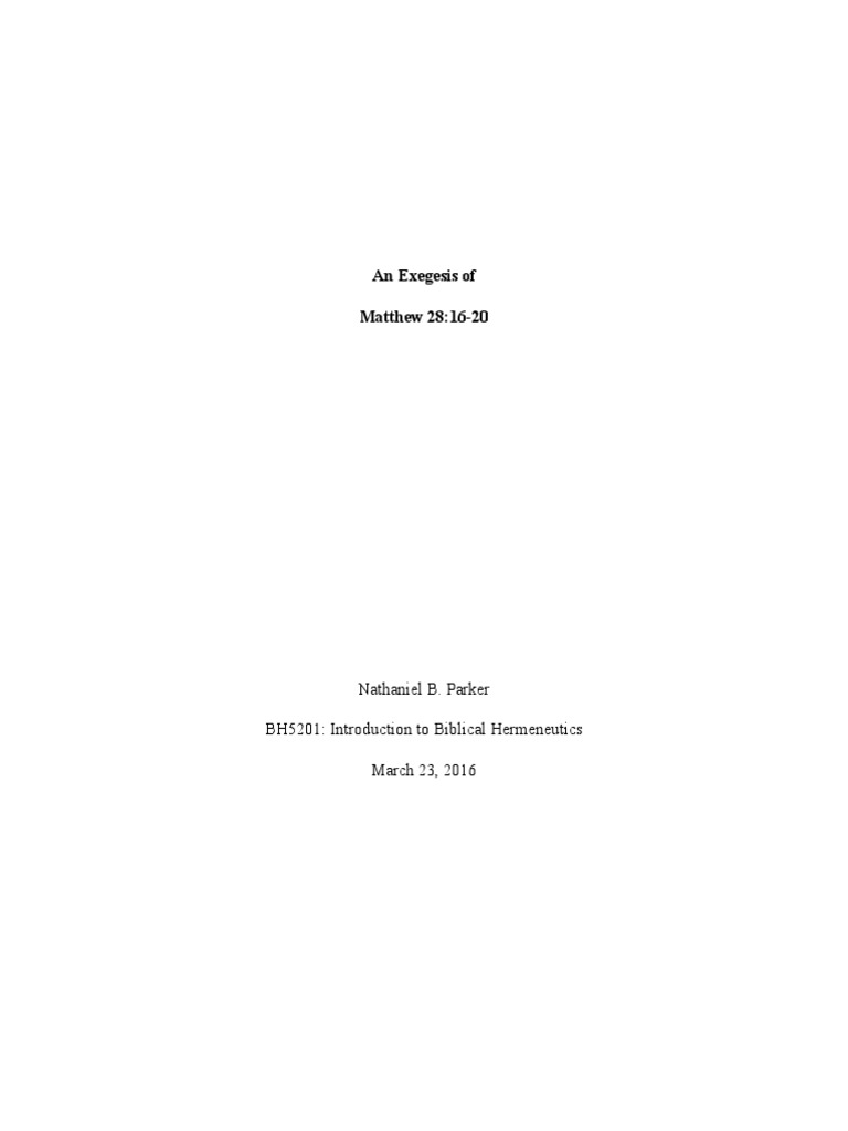 Exegesis of Matthew 28:16-20 | PDF | Gospel Of Matthew | Baptism