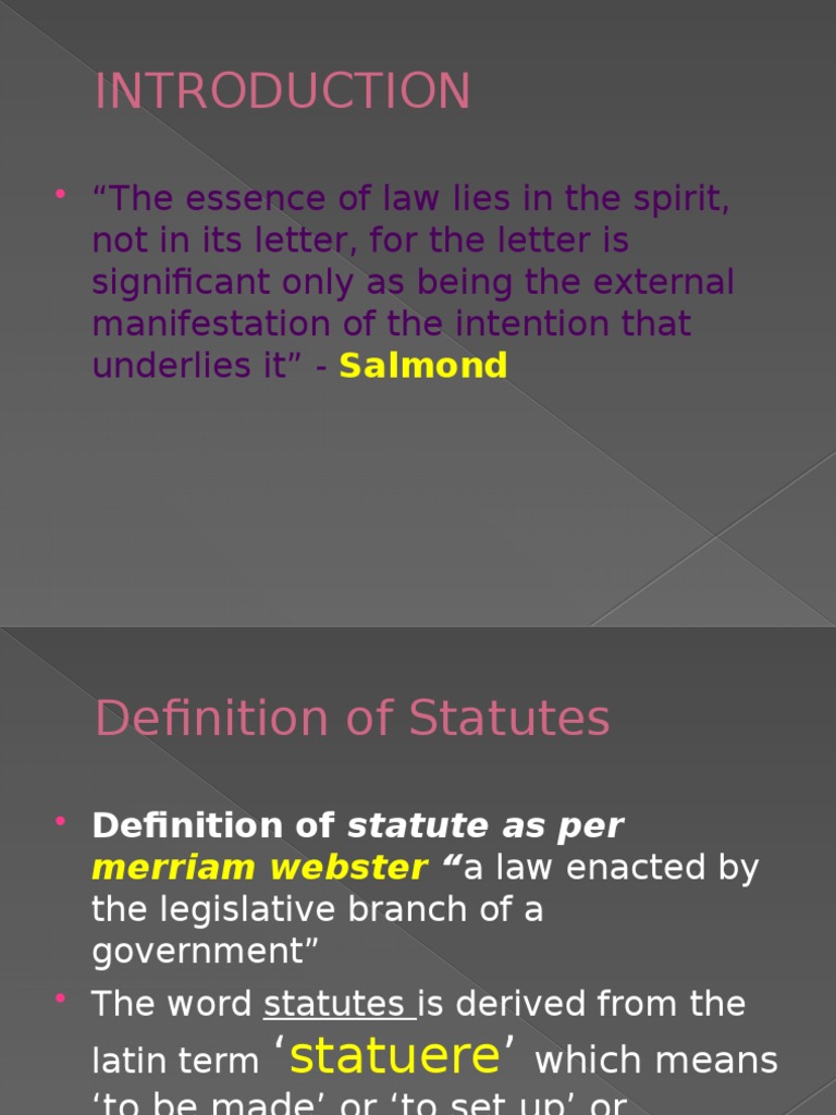 Interpreting Statutes: Principles, Types of Statutes, and the Role of ...