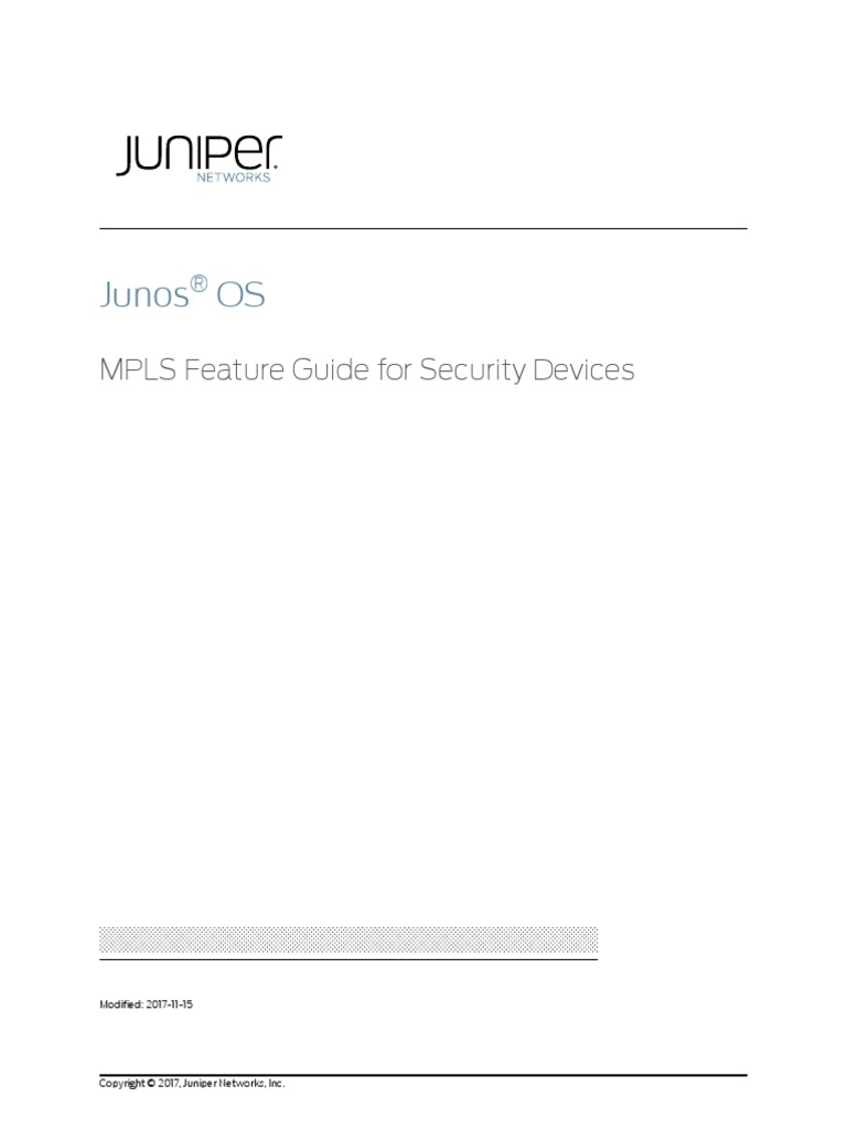 Junos OS: MPLS Feature Guide For Security Devices | PDF | Virtual Private Network ...