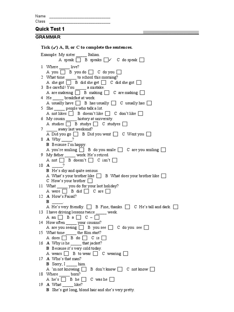 Quick Test 1: Grammar Tick ( ) A, B, or C To Complete The Sentences ...