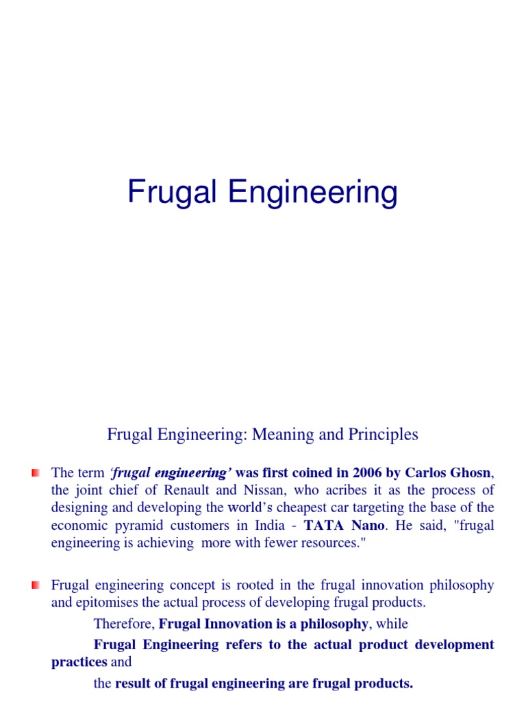 Defining Frugal Engineering: Principles, Examples and Dimensions of ...