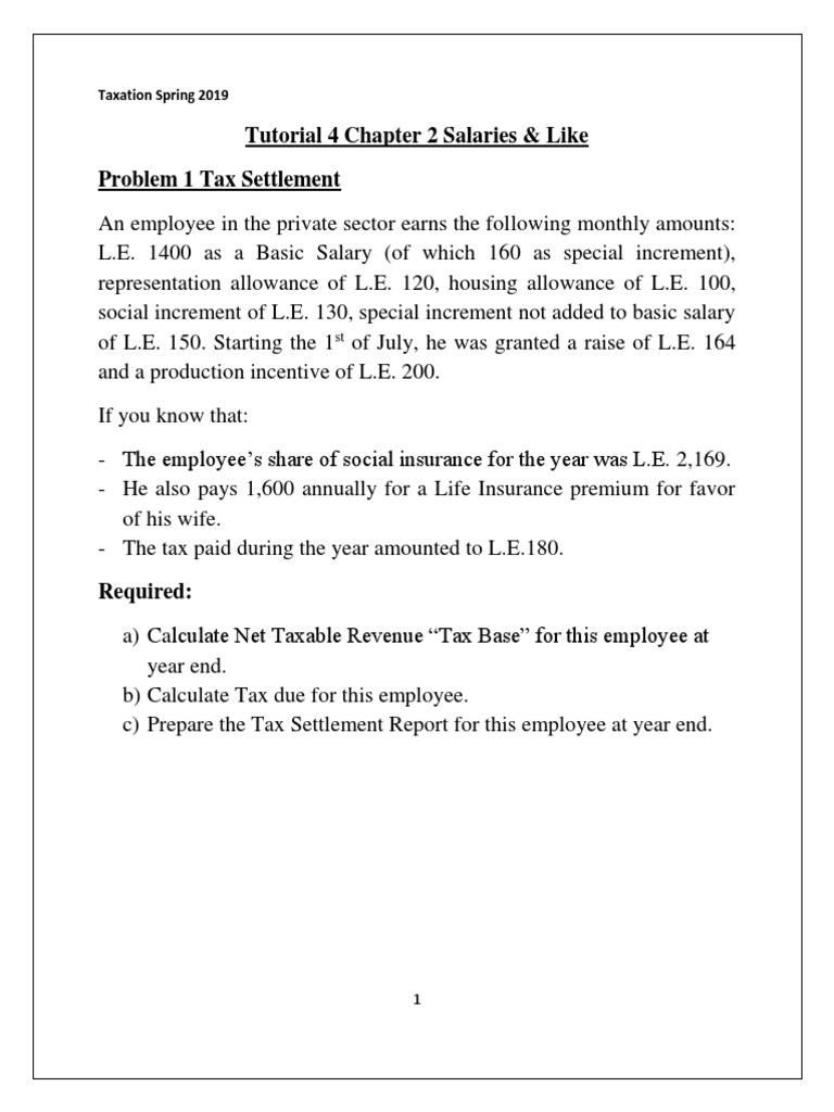 Tutorial 4 Chapter 2 Salaries & Like Problem 1 Tax Settlement | PDF