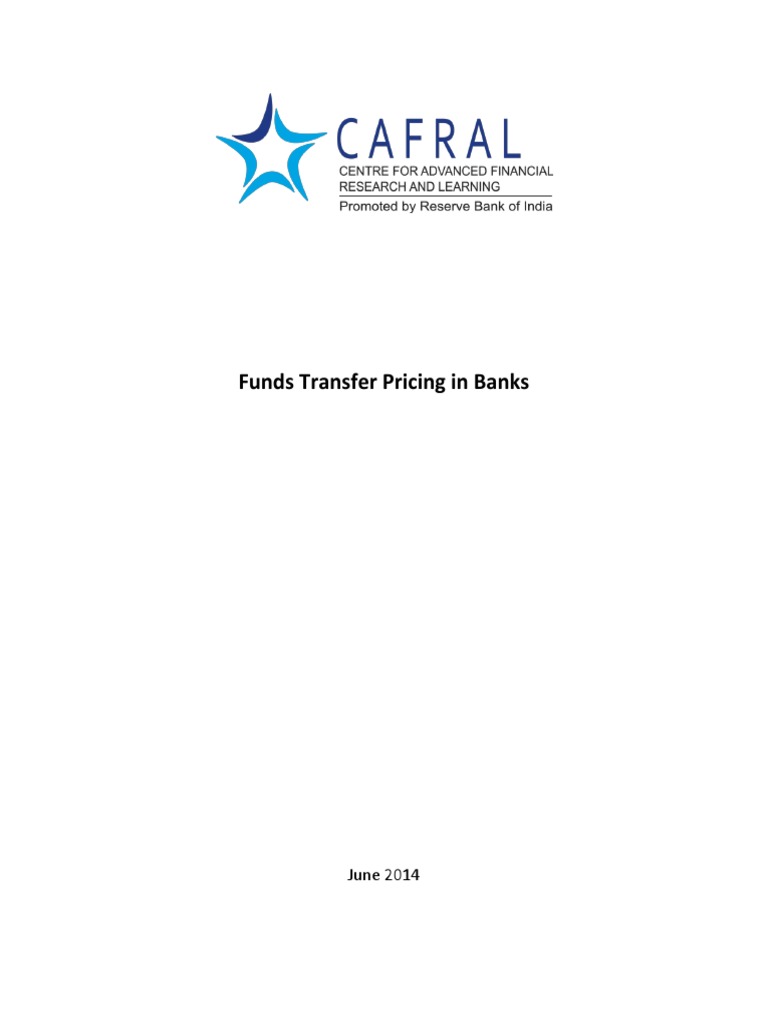 Transfer Pricing CAFRAL 2 | PDF | Market Liquidity | Banks