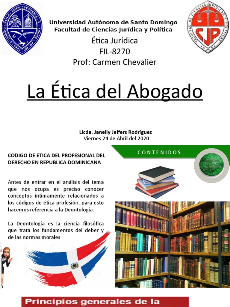 Presentacion - Etica Del Abogado - Licda - Janelly Jeffers Rodriguez ...