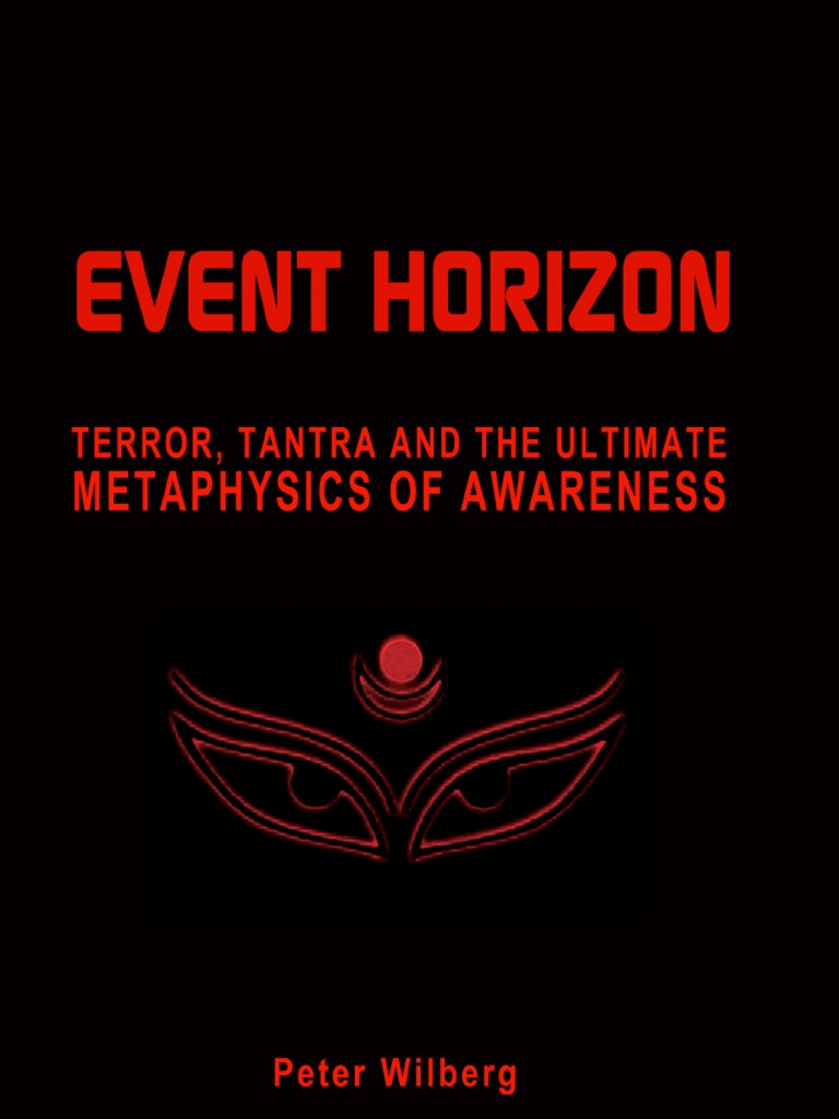 Peter Wilberg - Event Horizon | PDF | Metaphysics | Consciousness